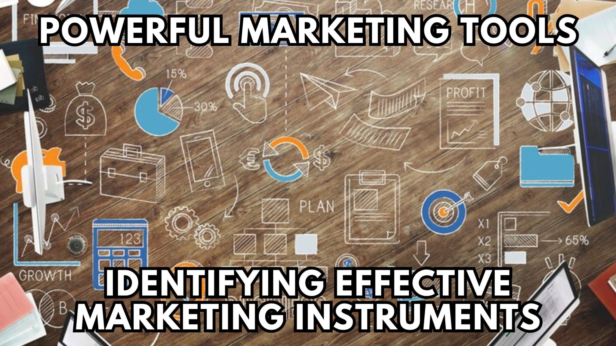 Powerful Marketing Tools: Identifying Effective Marketing Instruments ...