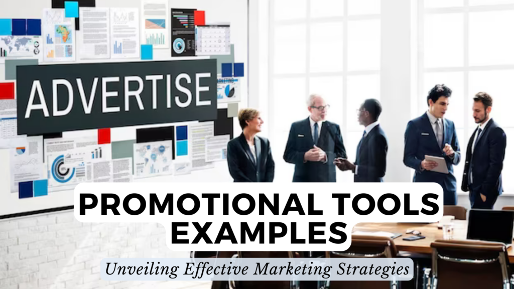 Promotional Tools Examples: Unveiling Effective Marketing Strategies ...