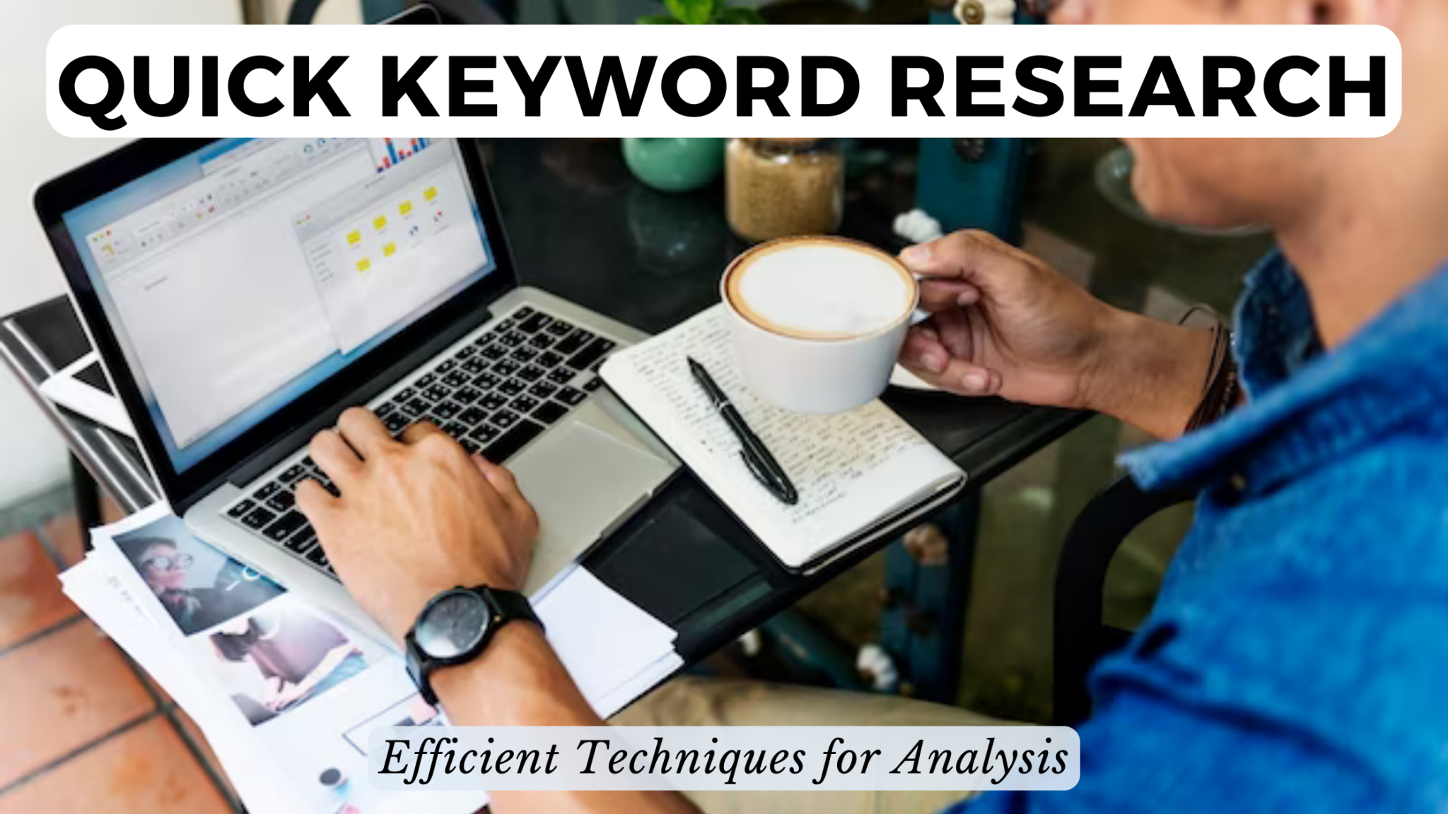 Quick Keyword Research: Efficient Techniques for Analysis - Subscribed.FYI