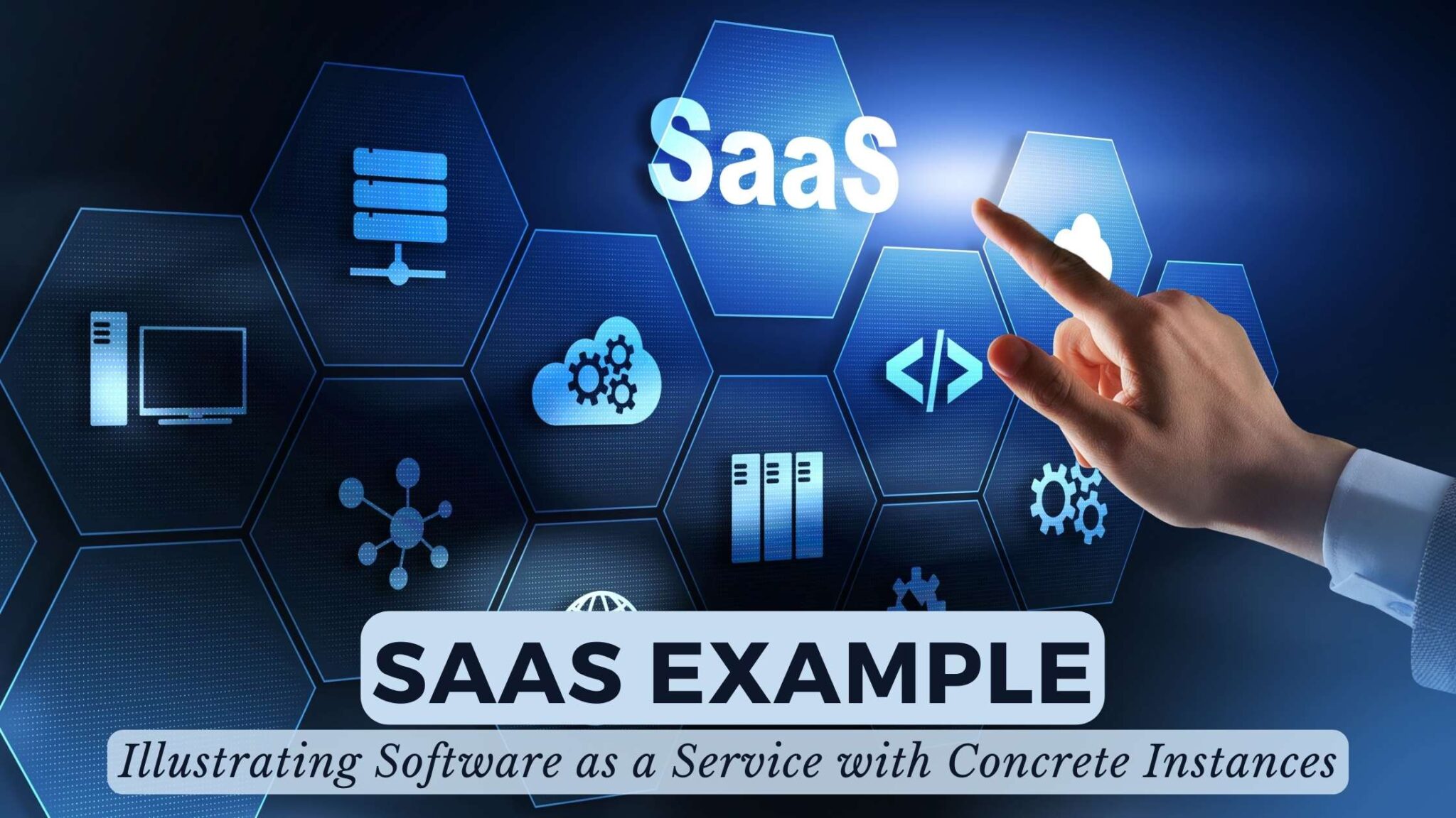 SaaS Example: Illustrating Software as a Service with Concrete Instances - Subscribed.FYI