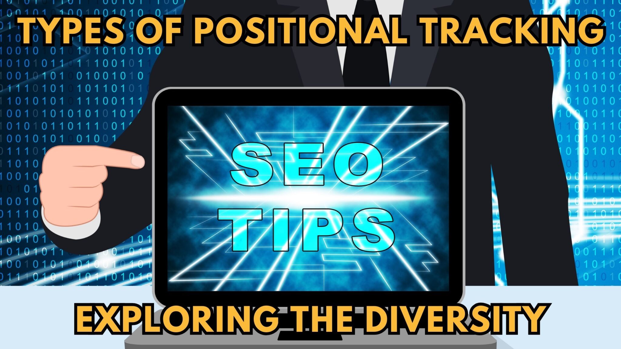 Types of Positional Tracking: Exploring the Diversity - Subscribed.FYI