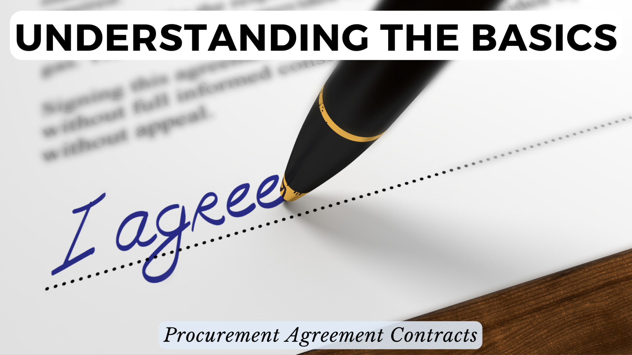 Understanding the Basics of Procurement Agreement Contracts - Subscribed.FYI