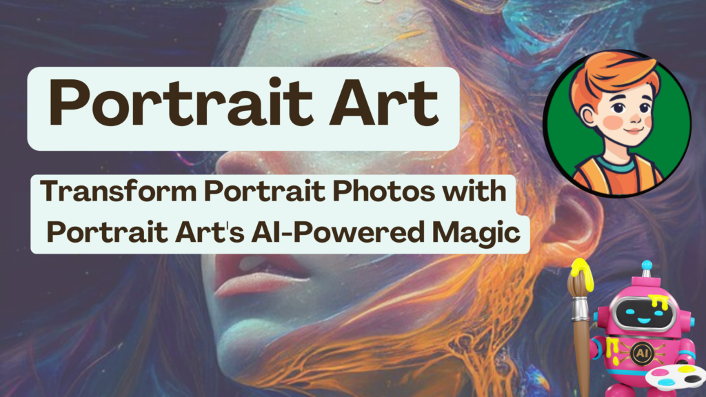 Unlock Your Creativity: Transform Portrait Photos with Portrait Art's ...