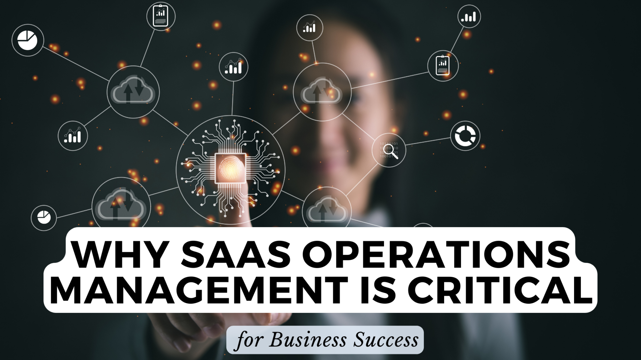 Why SaaS Operations Management is Critical for Business Success ...