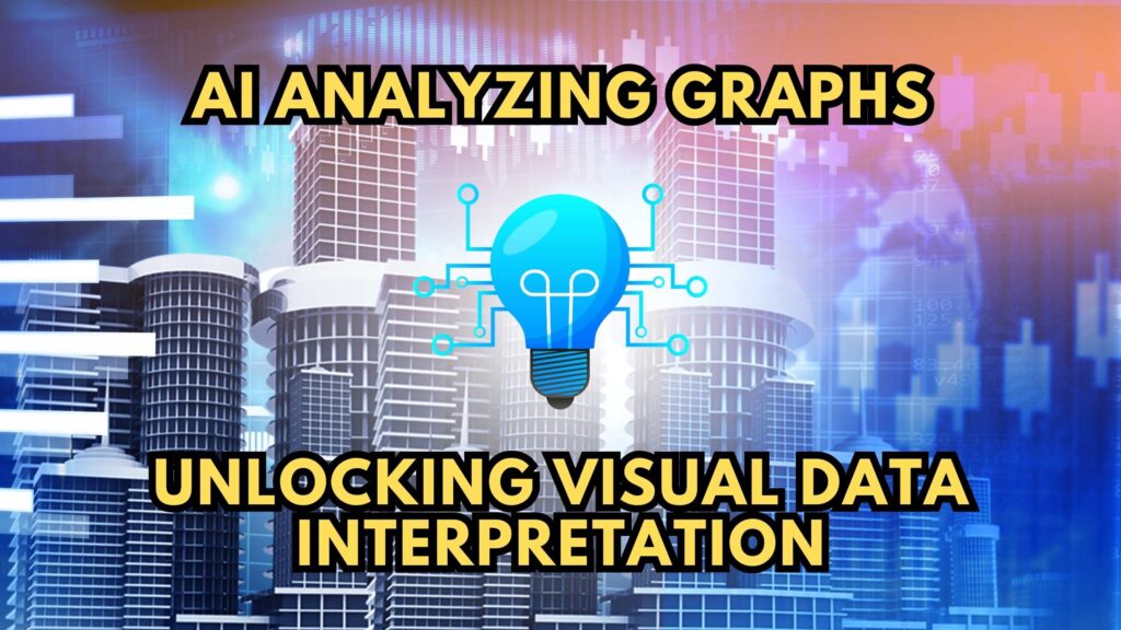 AI Analyzing Graphs: Unlocking Visual Data Interpretation - Subscribed.FYI
