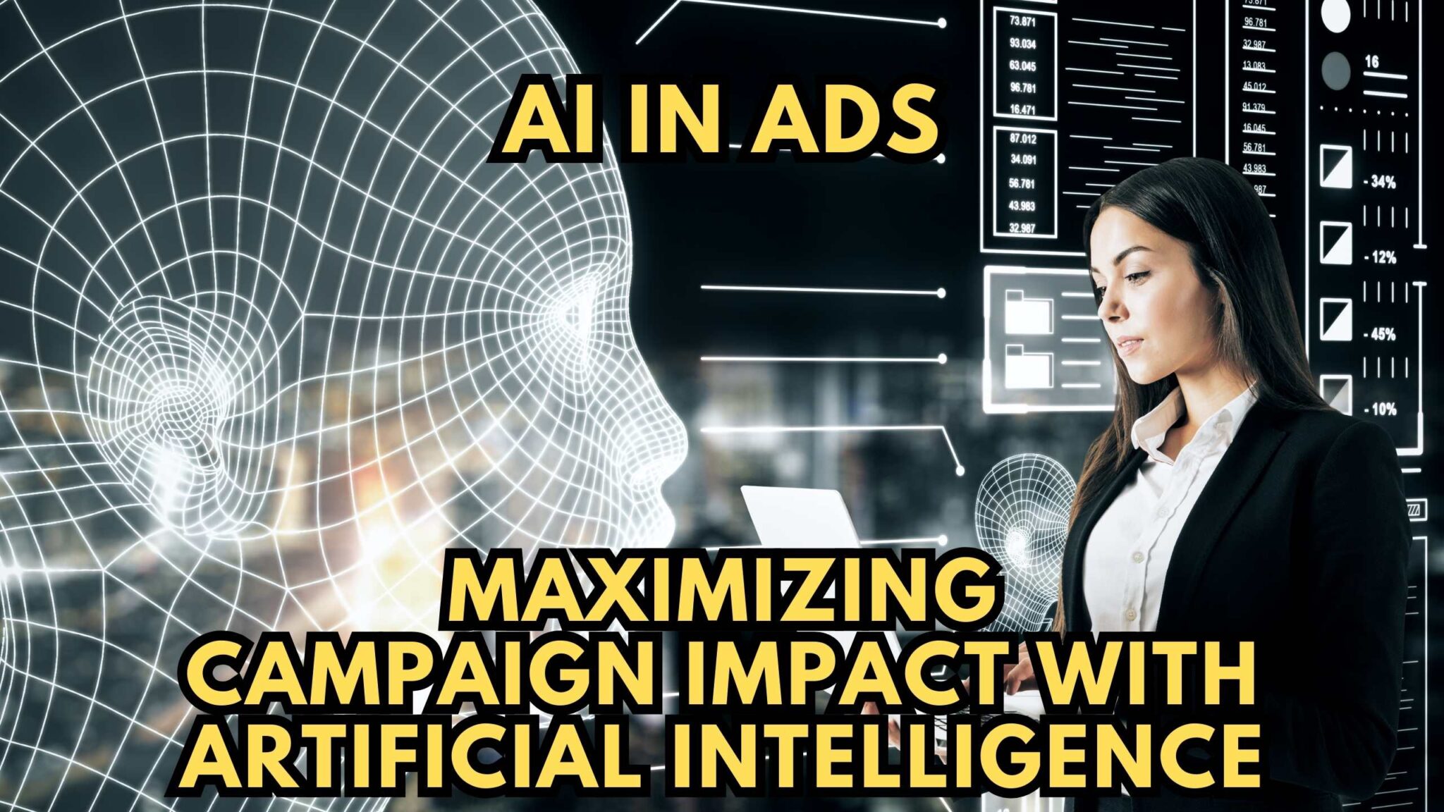AI in Ads: Maximizing Campaign Impact with Artificial Intelligence - Subscribed.FYI