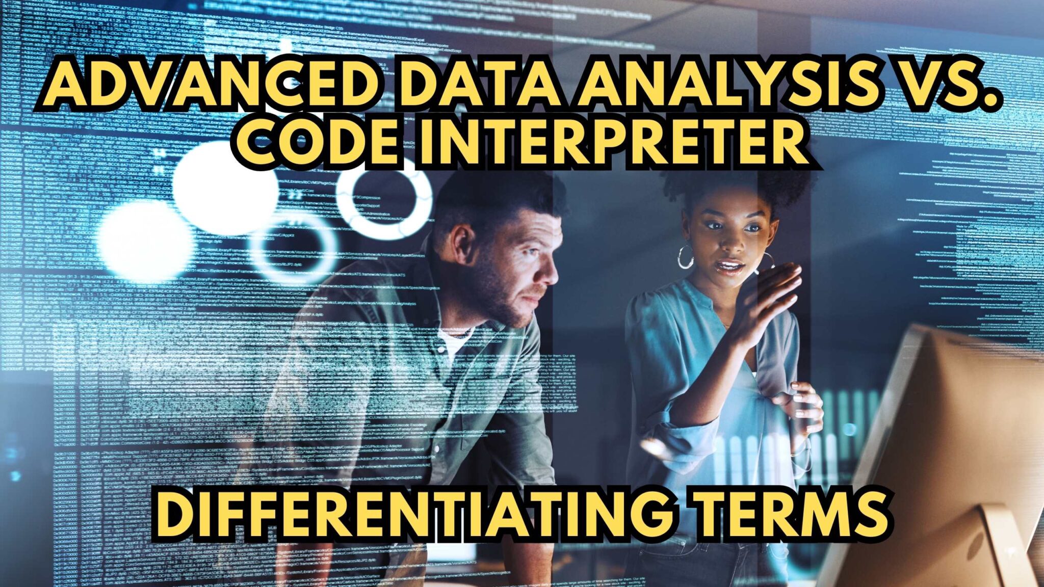 Advanced Data Analysis vs. Code Interpreter: Differentiating Terms ...