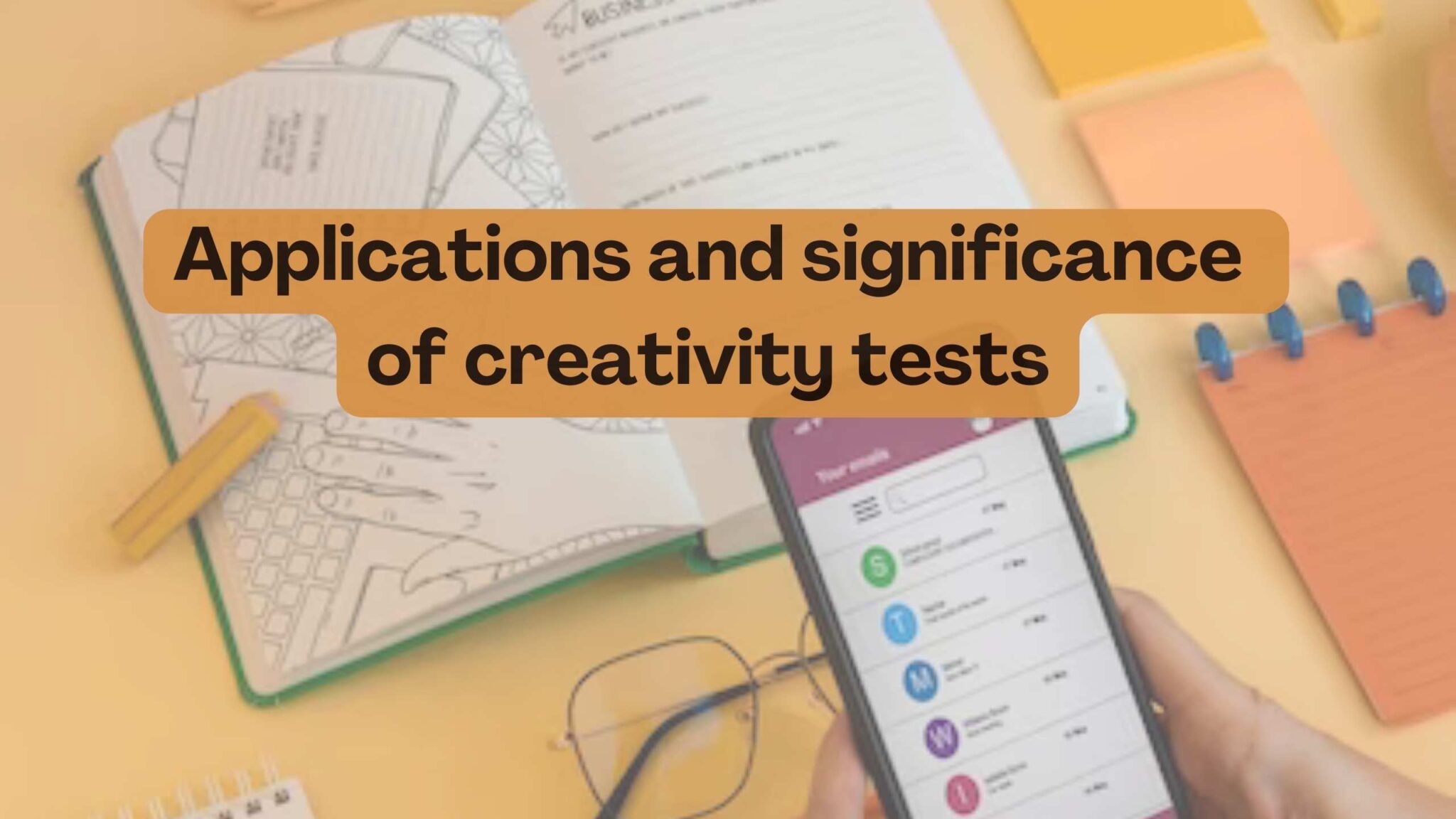 Applications and significance of creativity tests - Subscribed.FYI