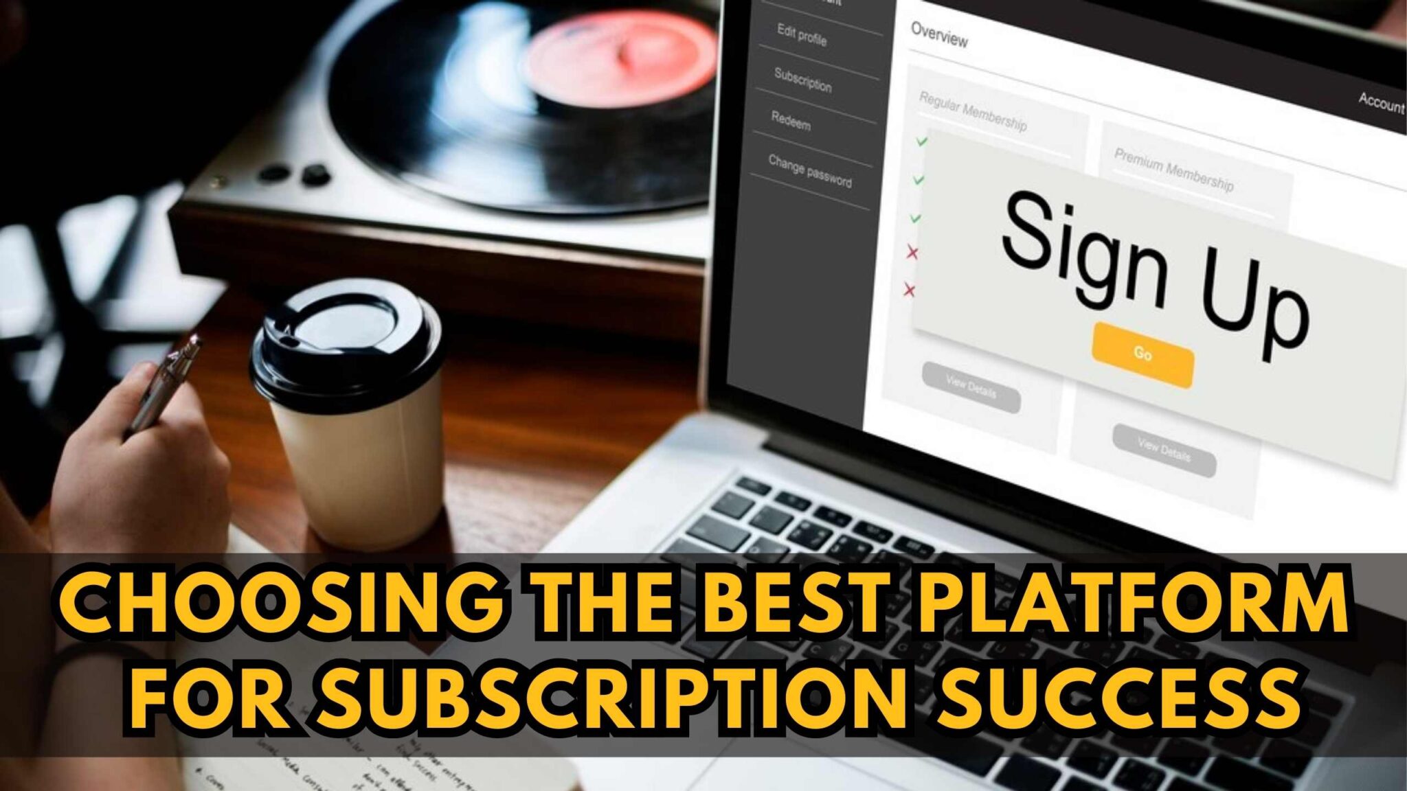 Choosing the Best Platform for Subscription Success - Subscribed.FYI