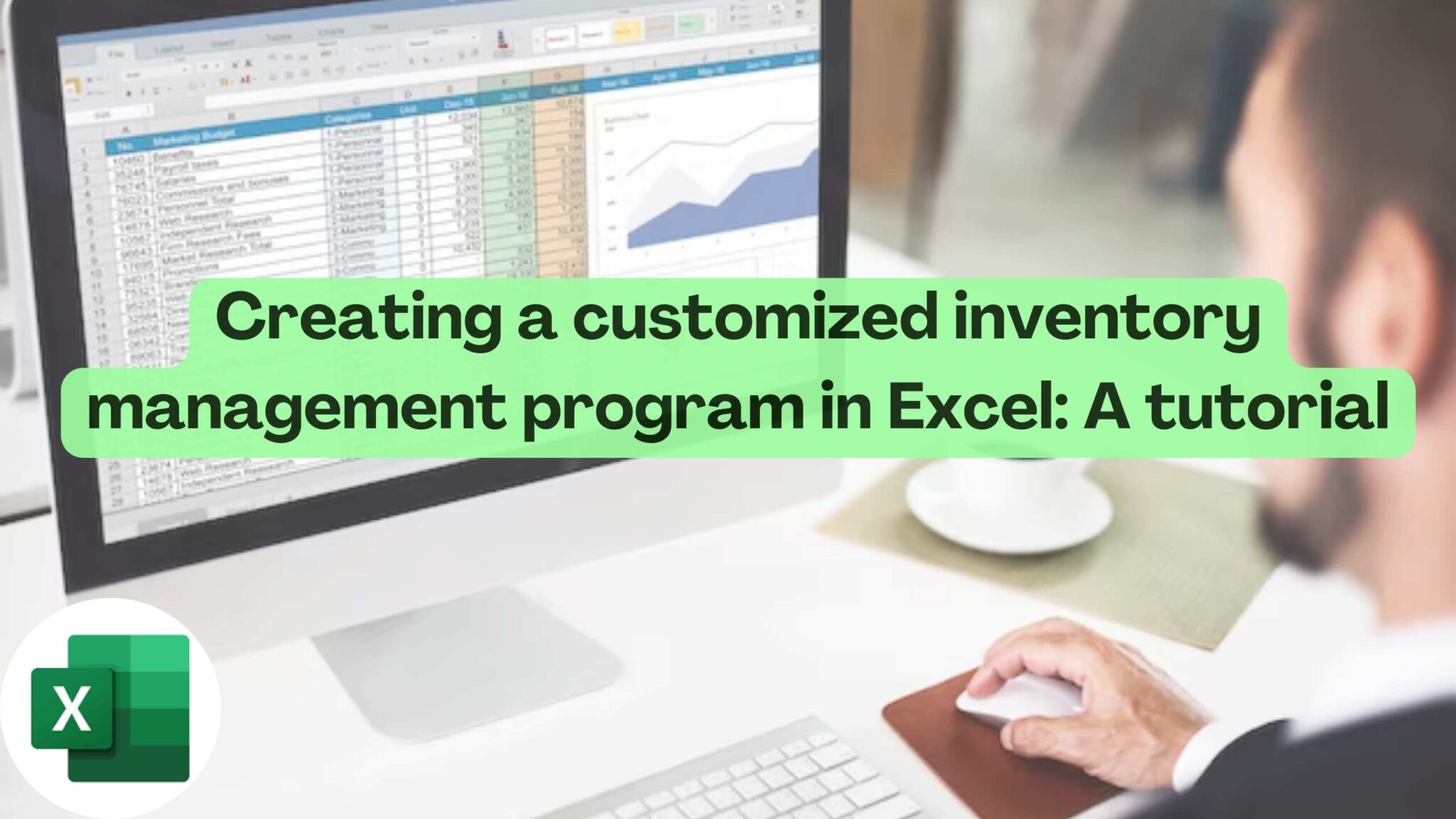 Creating a customized inventory management program in Excel: A tutorial ...