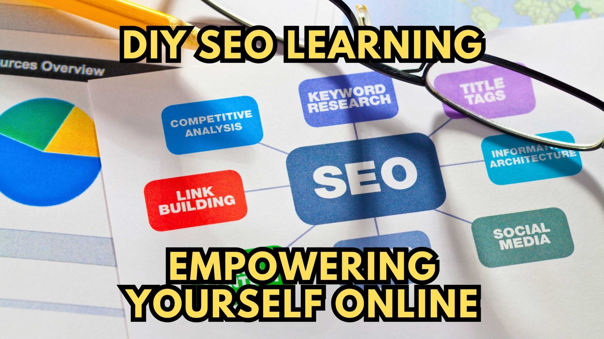 DIY SEO learning: Empowering yourself online - Subscribed.FYI