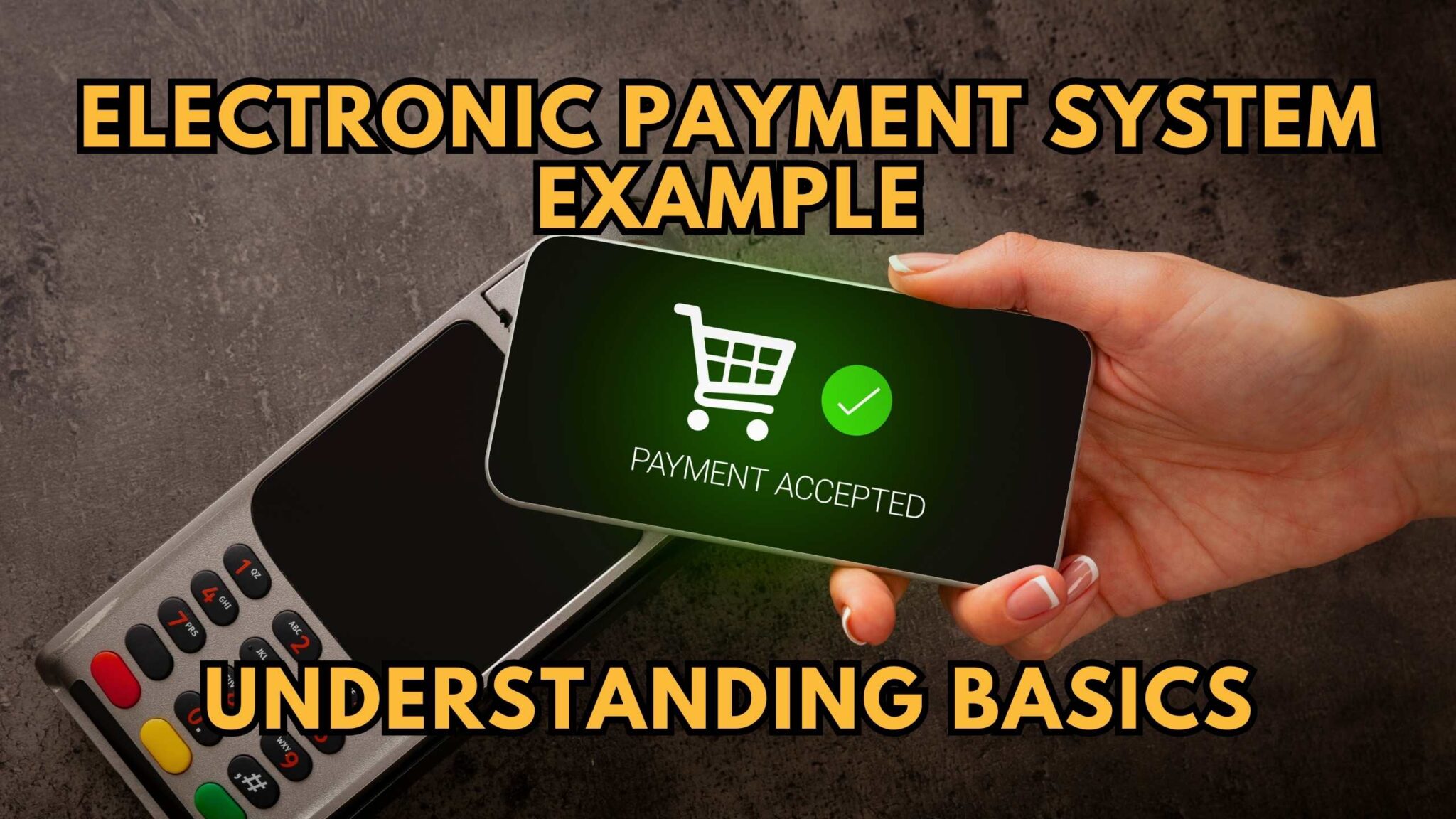 Electronic Payment System Example: Understanding Basics - Subscribed.FYI
