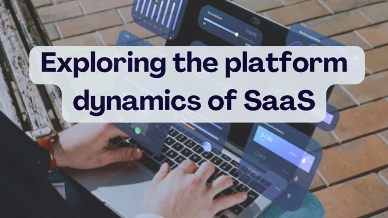 Exploring the platform dynamics of SaaS - Subscribed.FYI