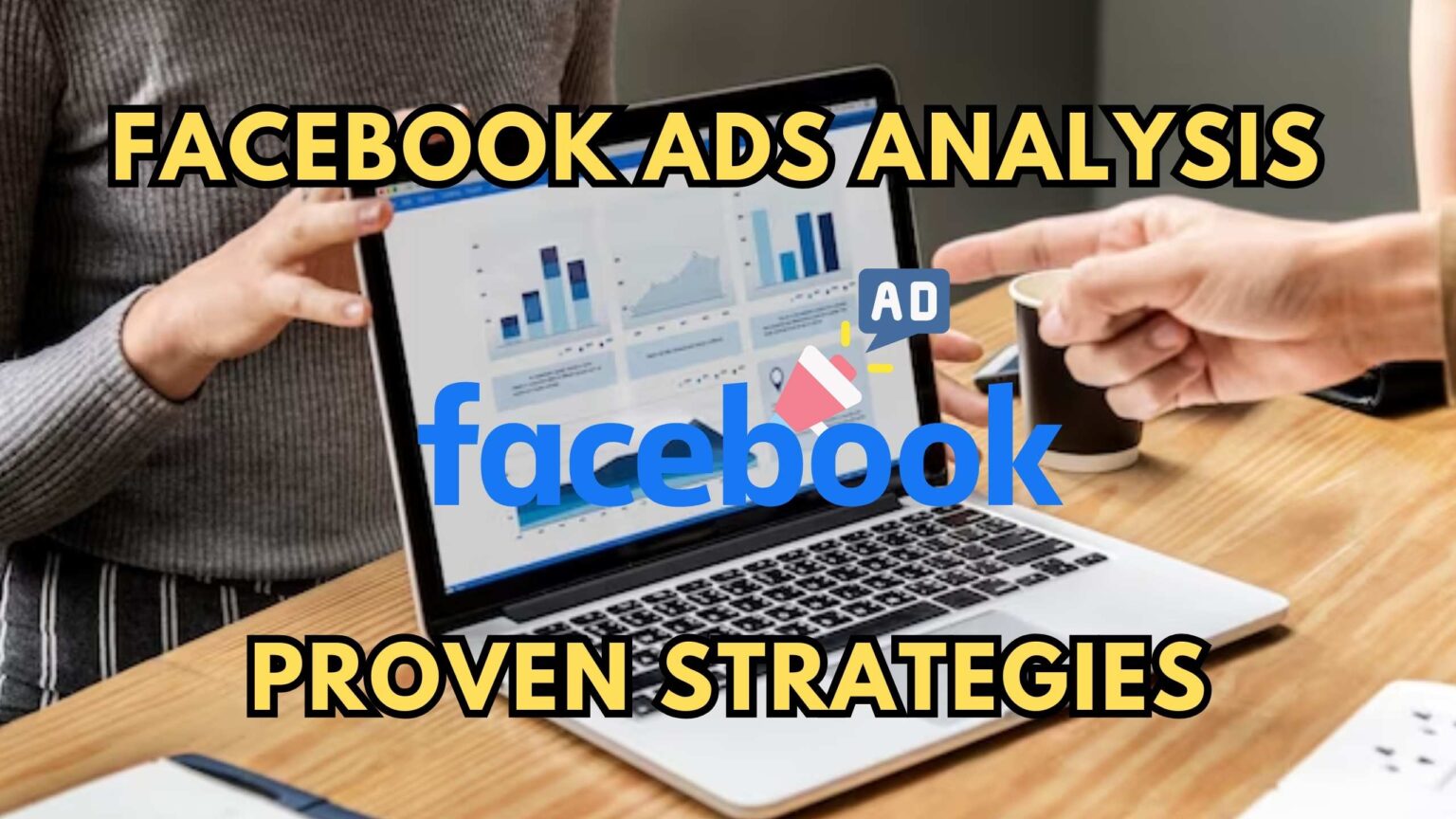 Facebook Ads Analysis: Proven Strategies - Subscribed.FYI