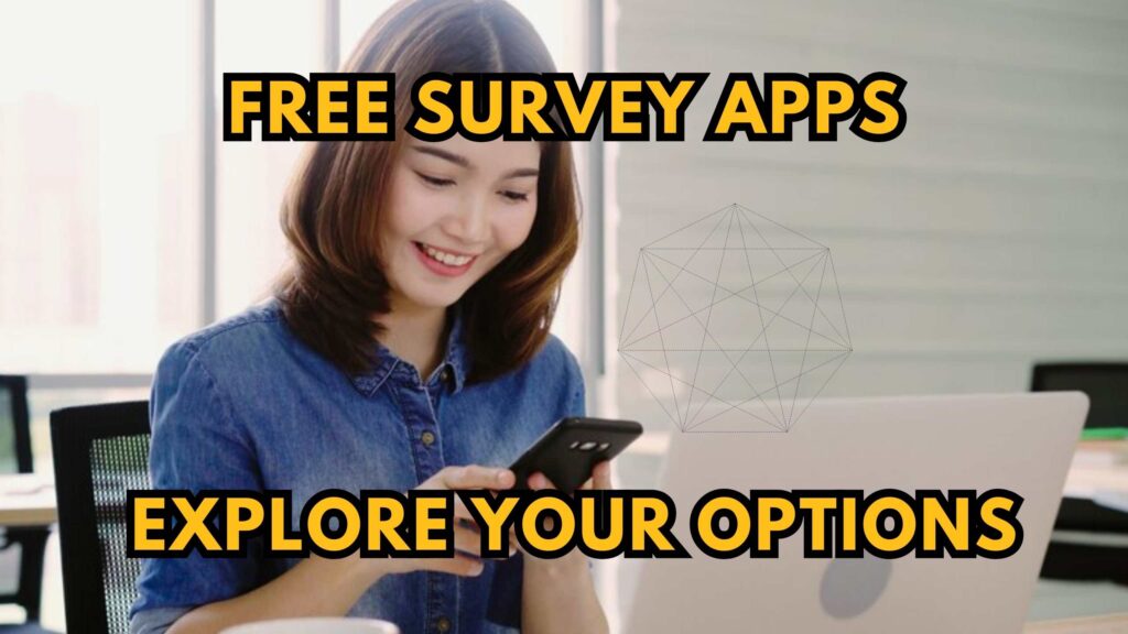 Free Survey Apps: Explore Your Options - Subscribed.FYI