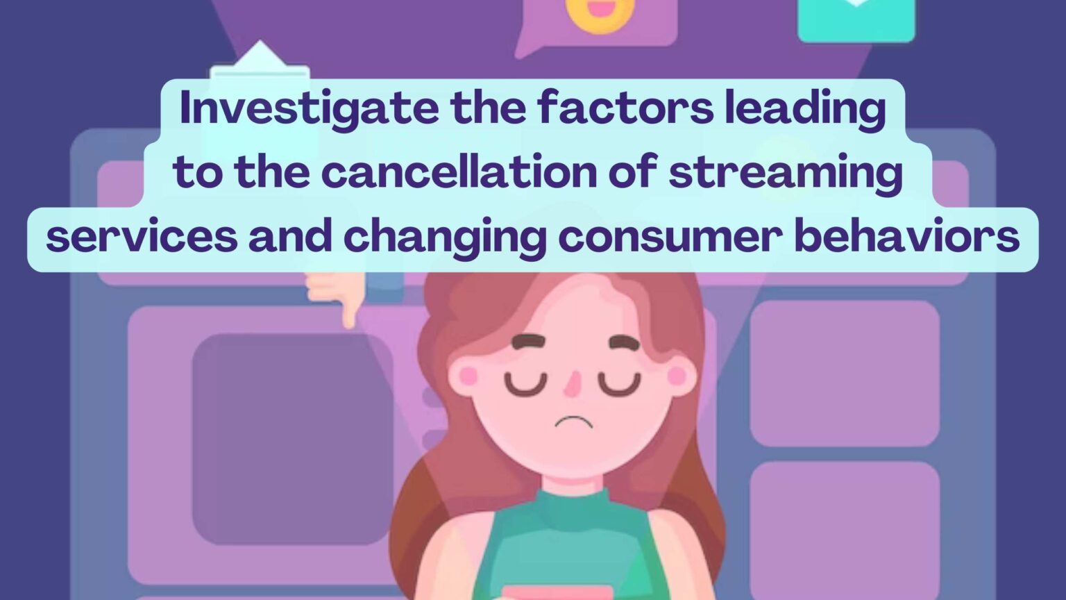 Investigate the factors leading to the cancellation of streaming ...