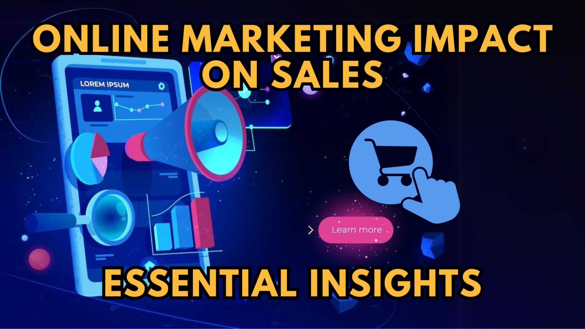 Online Marketing Impact on Sales: Essential Insights - Subscribed.FYI