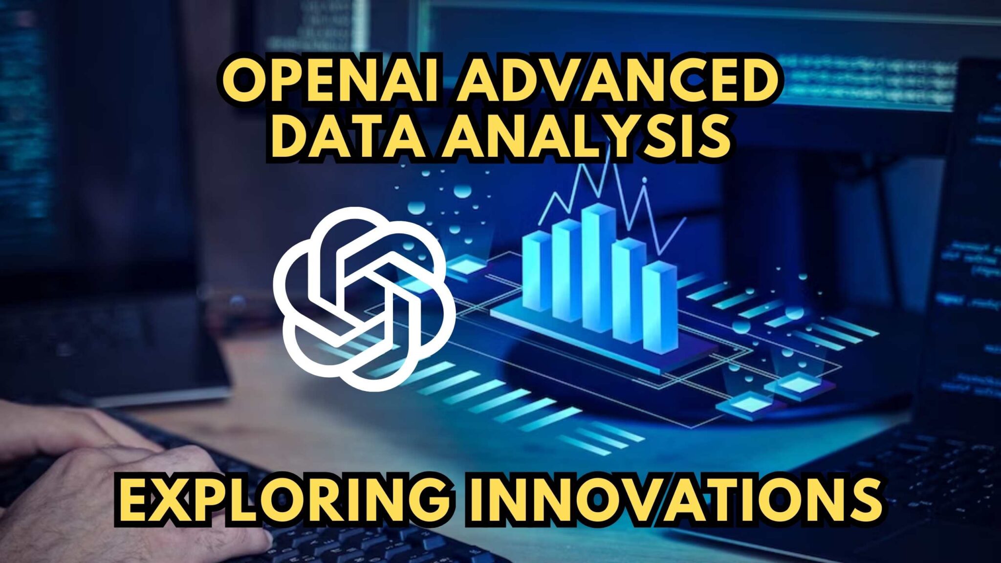OpenAI Advanced Data Analysis: Exploring Innovations - Subscribed.FYI