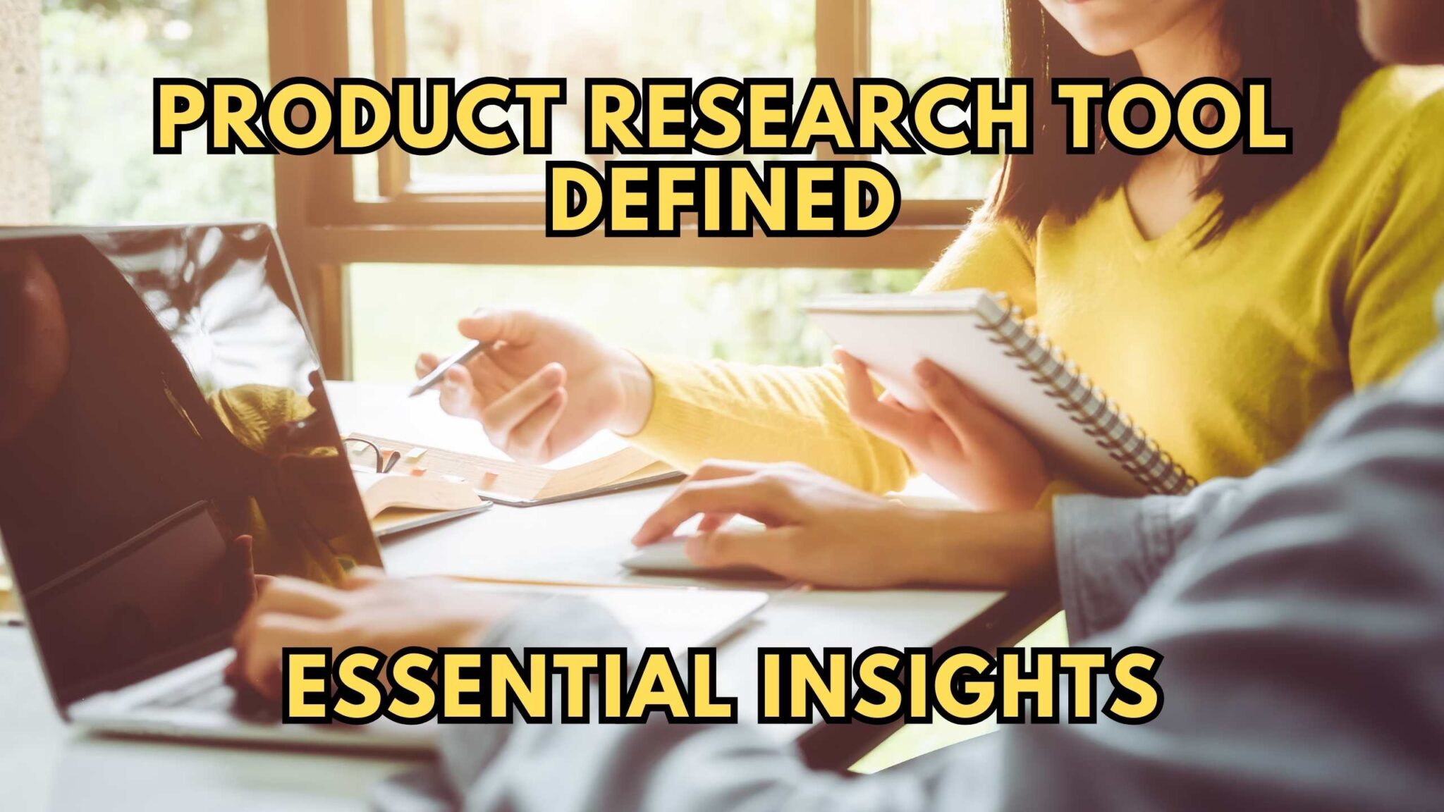 Product Research Tool Defined: Essential Insights - Subscribed.FYI