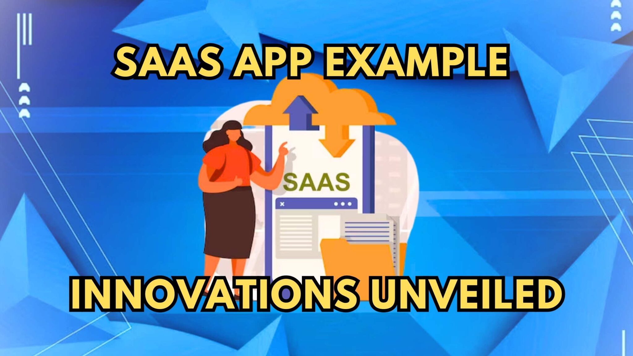 SaaS App Example: Innovations Unveiled - Subscribed.FYI