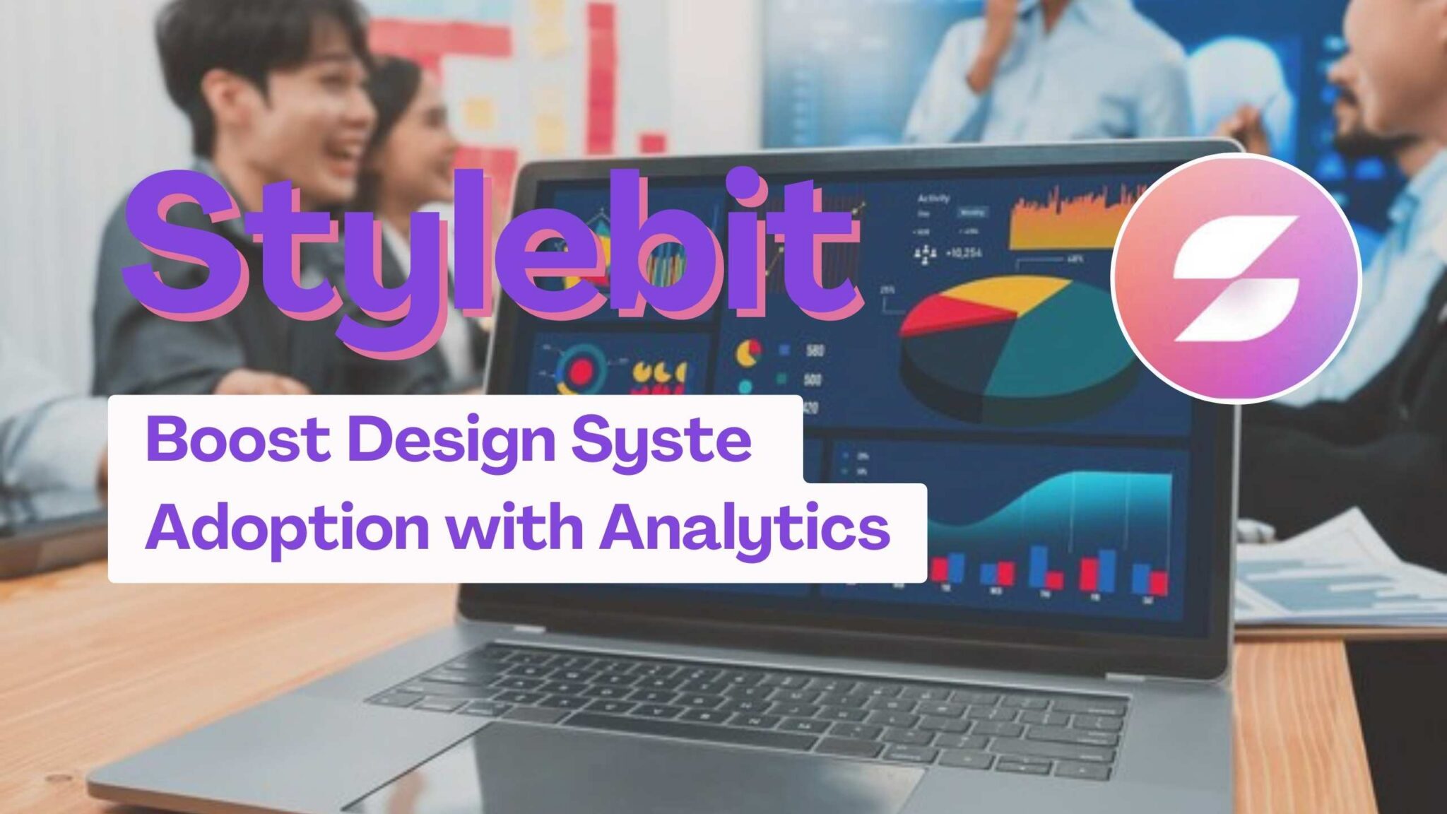 Stylebit: Boost Design System Adoption with Analytics - Subscribed.FYI