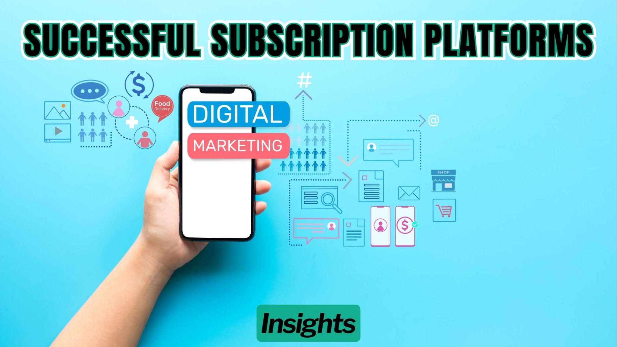Successful subscription platforms: Insights - Subscribed.FYI