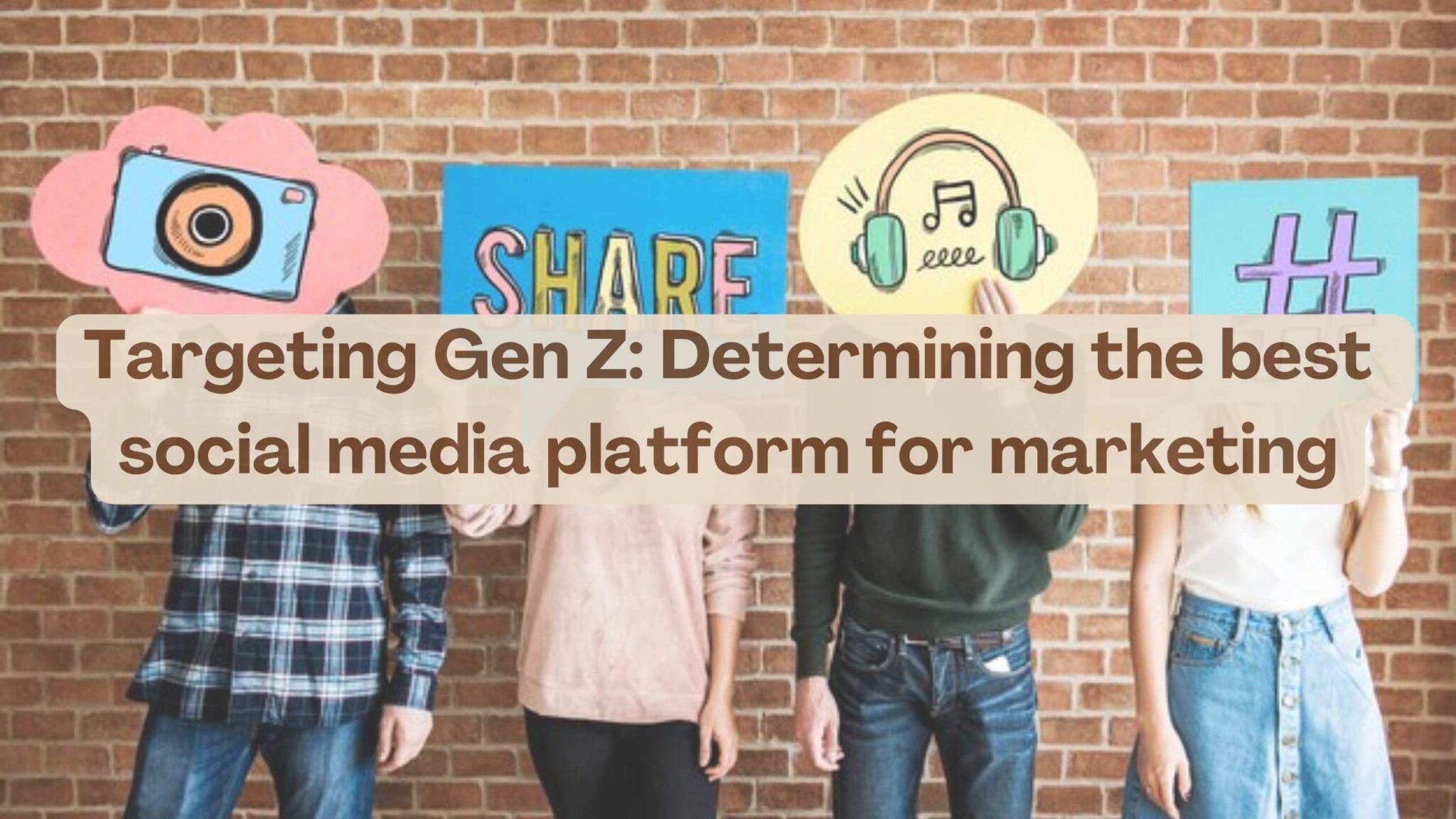 Targeting Gen Z: Determining the best social media platform for ...