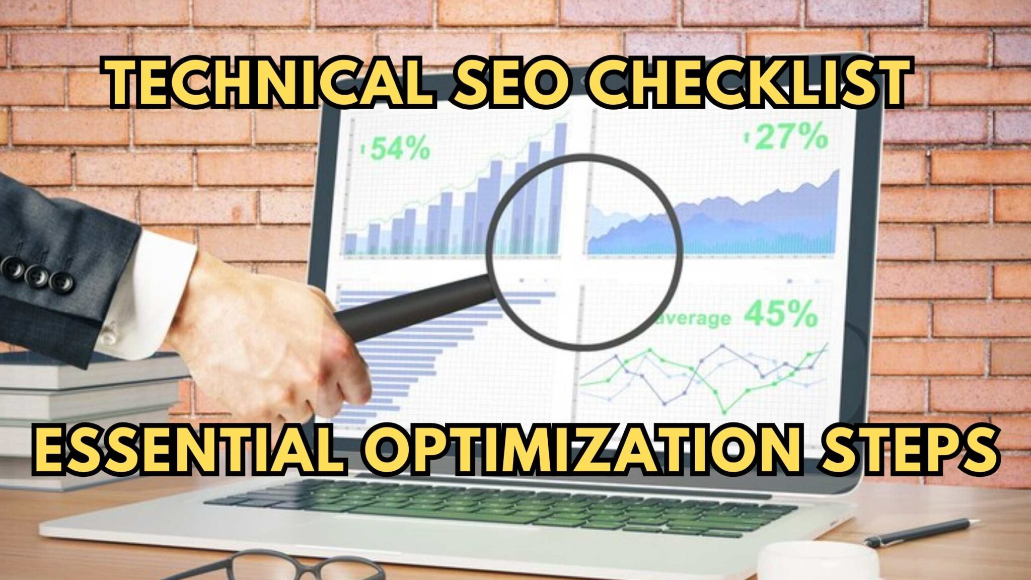 Technical SEO Checklist: Essential Optimization Steps - Subscribed.FYI