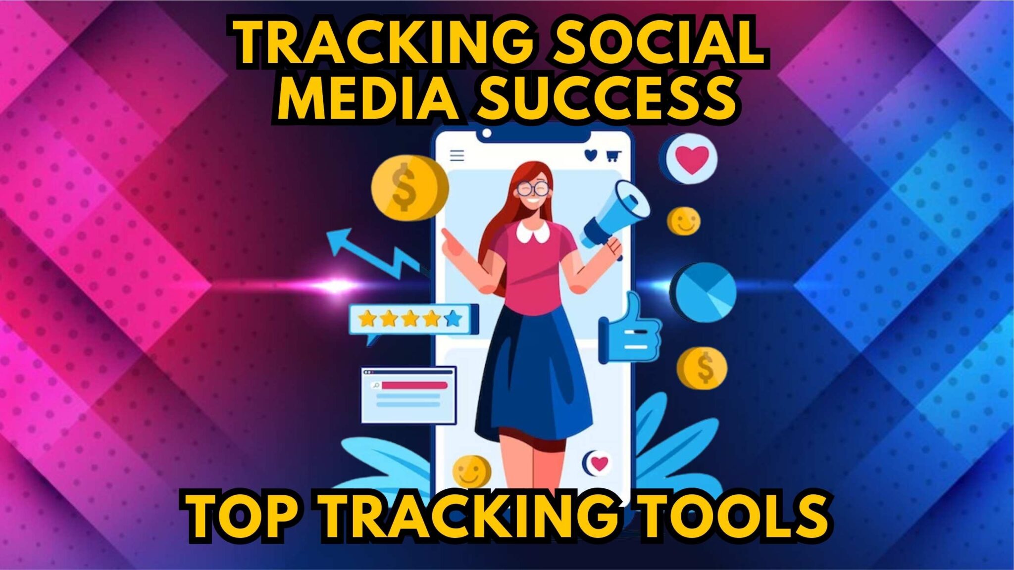 Tracking Social Media Success: Top Tracking Tools - Subscribed.FYI
