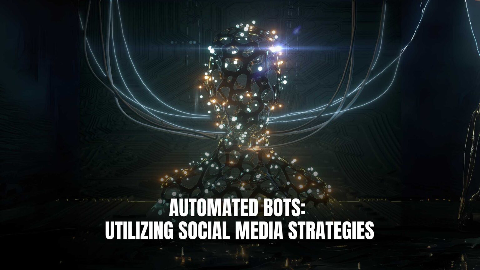 Automated Bots: Utilizing Social Media Strategies - Subscribed.FYI