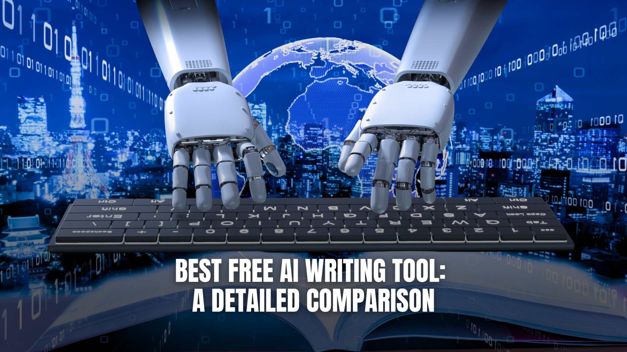Best Free Ai Writing Tool A Detailed Comparison Subscribedfyi