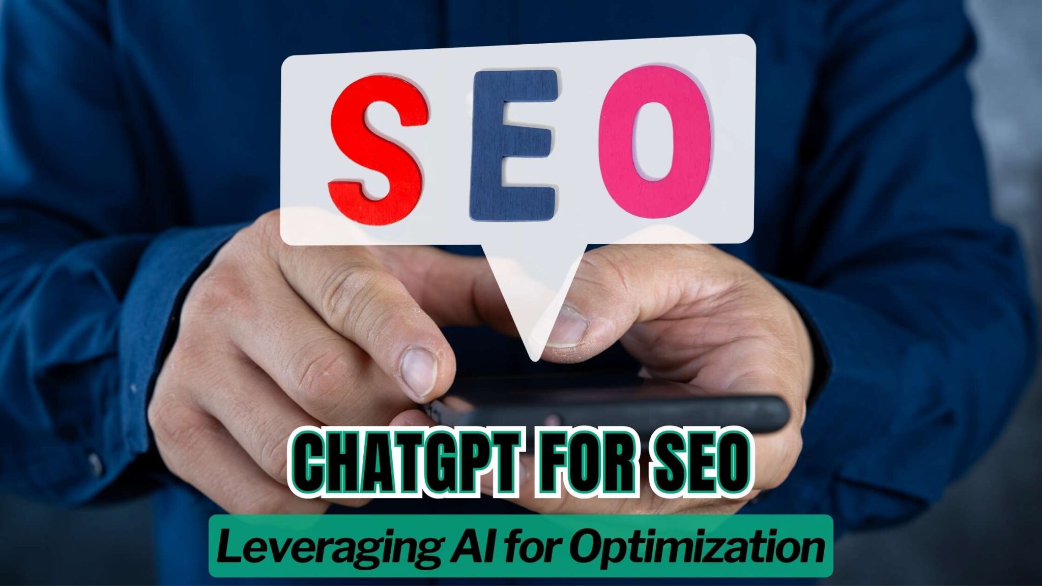 ChatGPT for SEO: Leveraging AI for Optimization - Subscribed.FYI