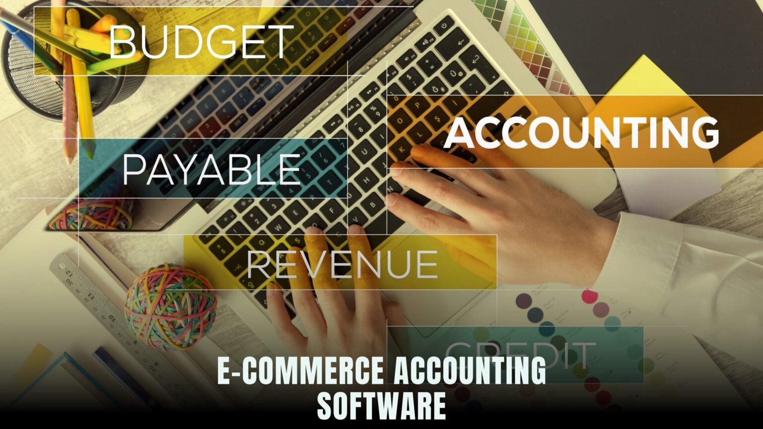 E-commerce Accounting Software: Exploring Options - Subscribed.FYI