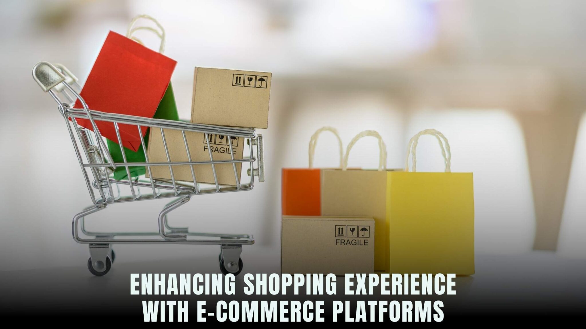 Enhancing Shopping Experience with E-commerce Platforms - Subscribed.FYI