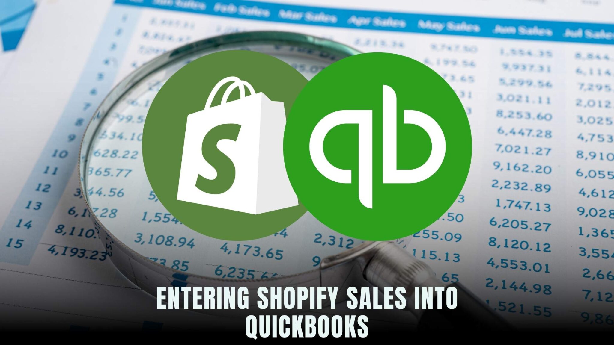 Entering Shopify Sales into QuickBooks: Simplified Guide - Subscribed.FYI
