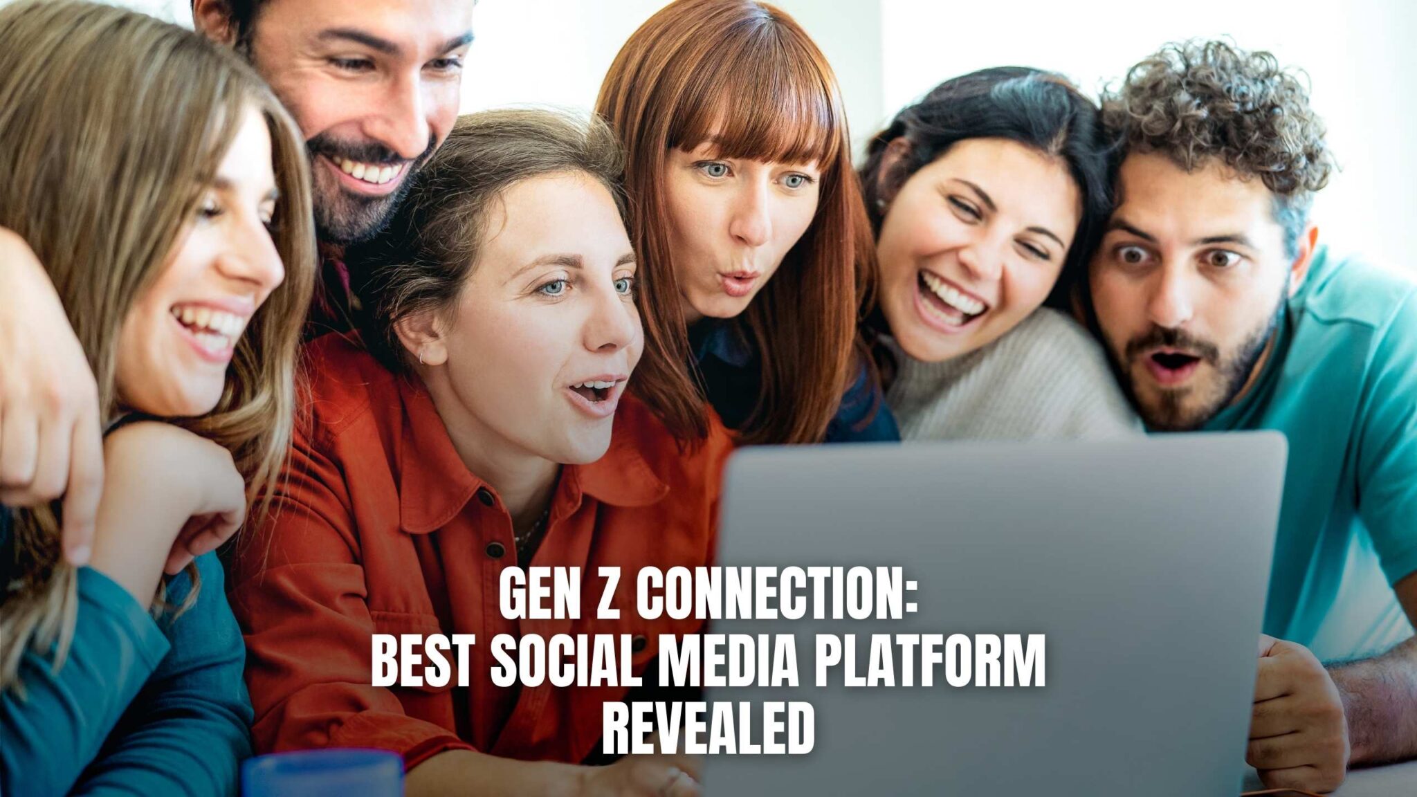 Gen Z Connection: Best Social Media Platform Revealed - Subscribed.FYI