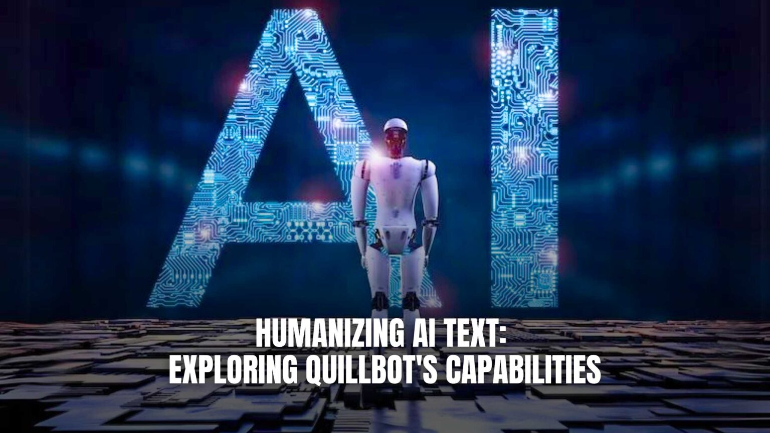Humanizing AI Text: Exploring QuillBot's Capabilities - Subscribed.FYI Humanizing AI Text: Exploring QuillBot's Capabilities - Subscribed.FYI