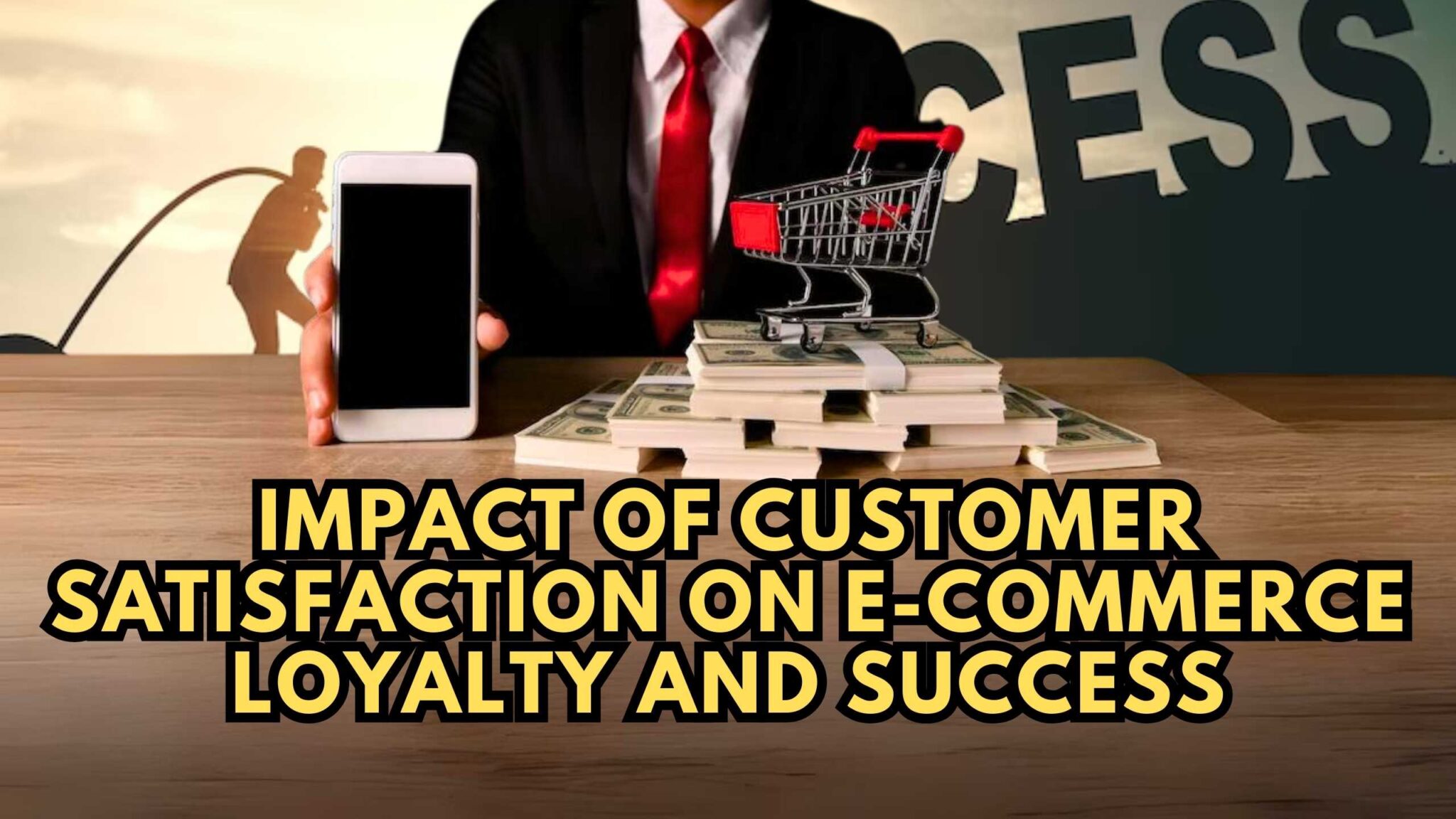 Impact of Customer Satisfaction on E-commerce Loyalty and Success - Subscribed.FYI