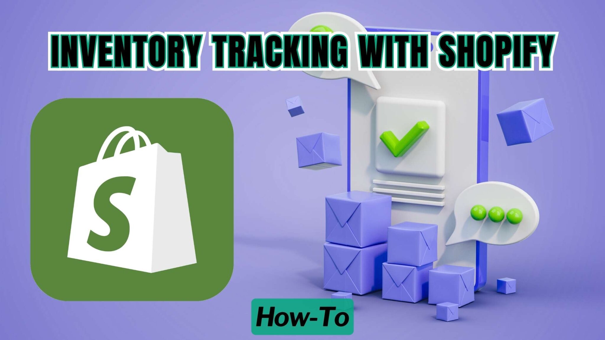 Inventory Tracking with Shopify: How-To - Subscribed.FYI
