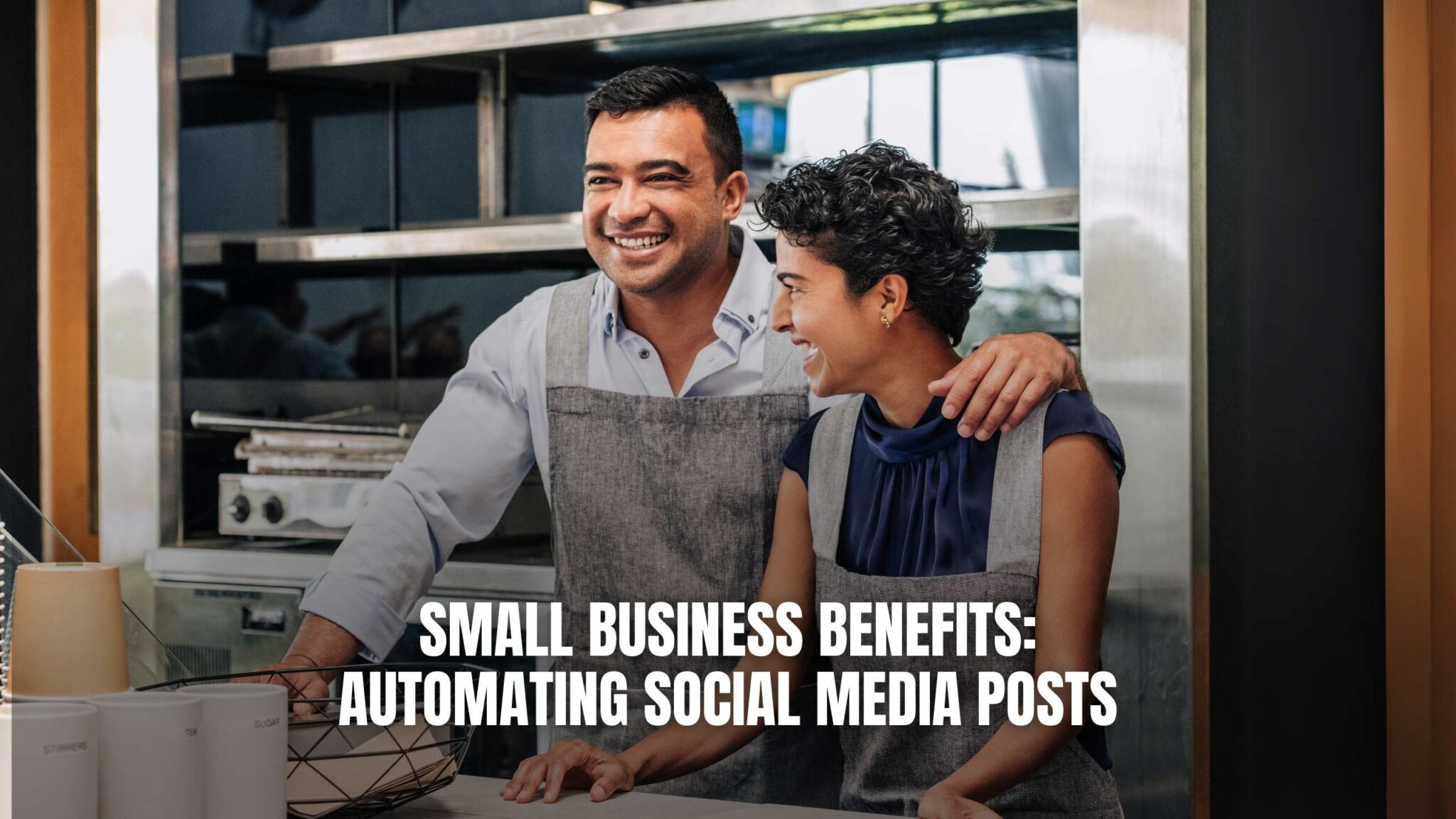 Small Business Benefits: Automating Social Media Posts - Subscribed.FYI Small Business Benefits: Automating Social Media Posts - Subscribed.FYI