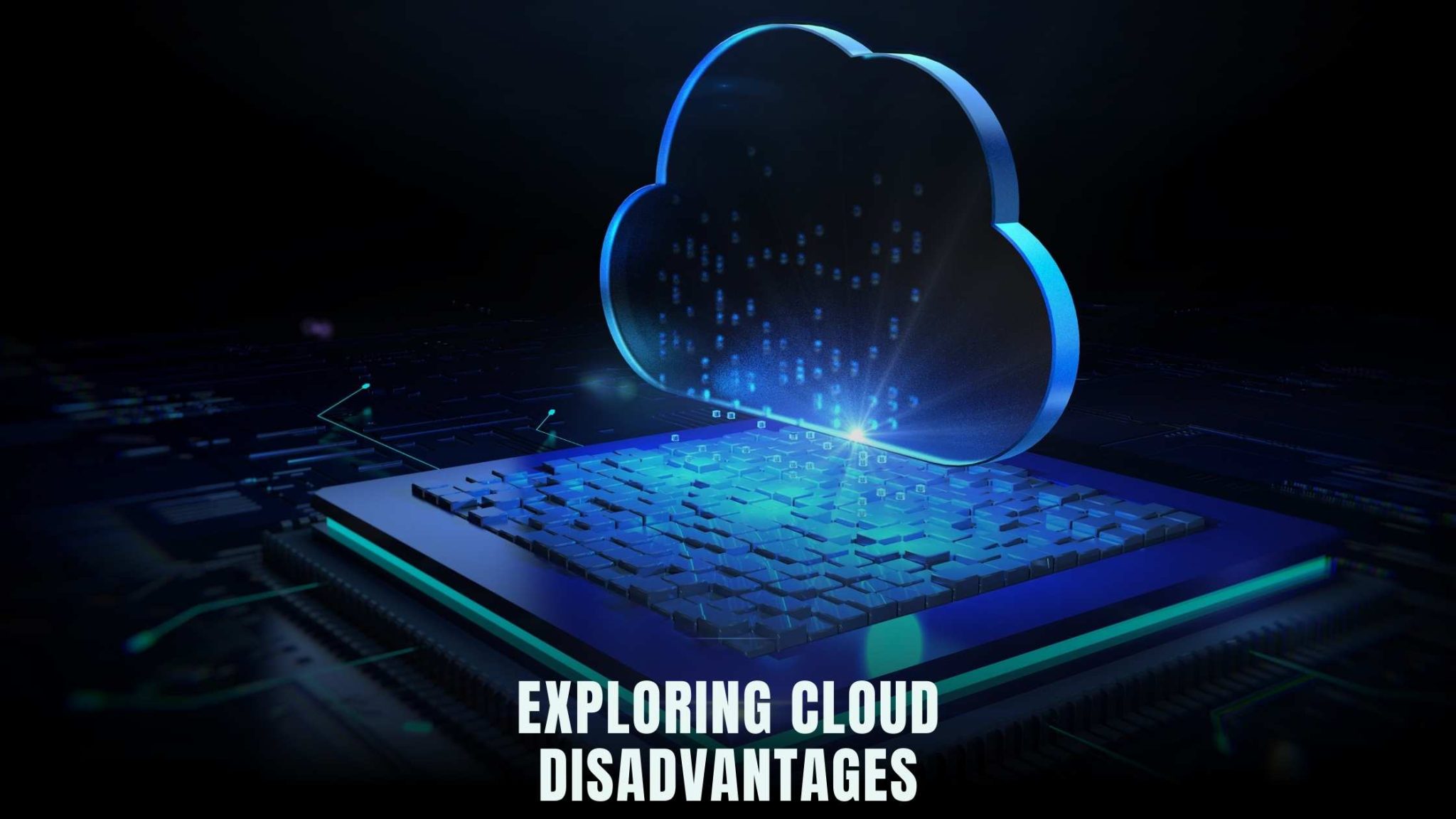 Cloud Computing Drawbacks: Understanding Limitations - Subscribed.FYI