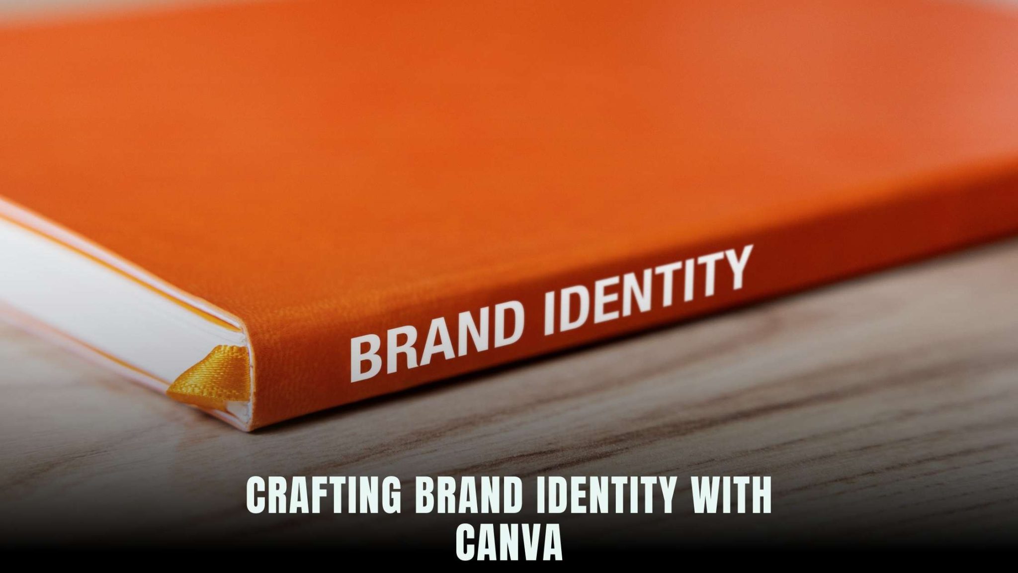 Creating Brand Identity with Canva: Step-by-Step Guide - Subscribed.FYI