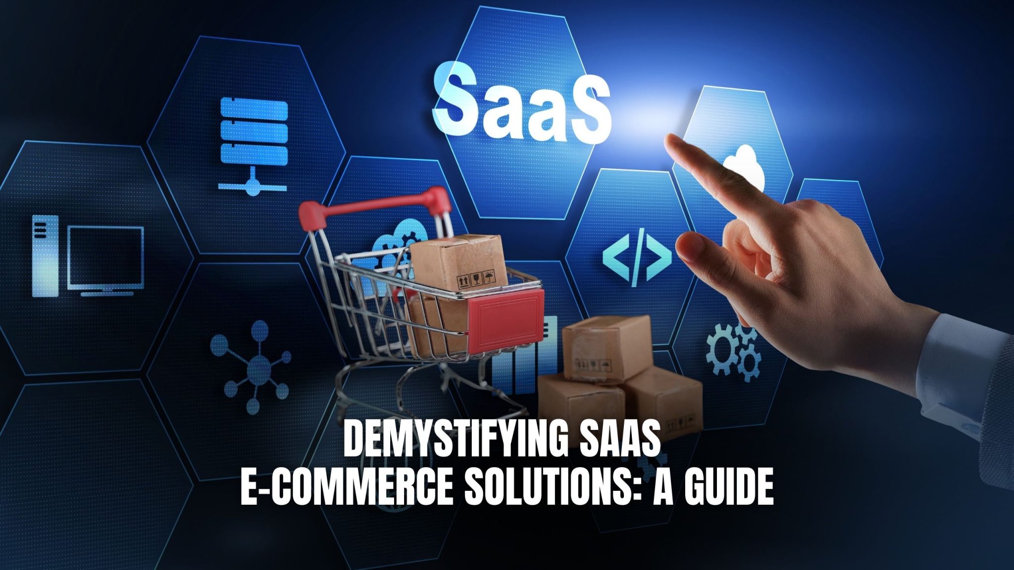 Demystifying SaaS E-Commerce Solutions: A Guide - Subscribed.FYI