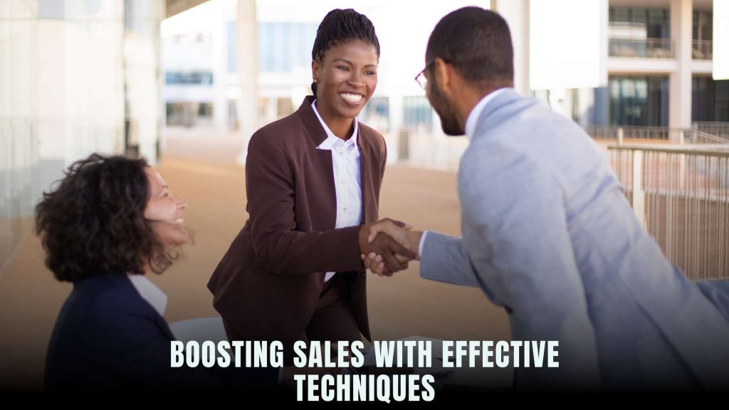 Encouraging Customers to Buy: Examples of Effective Sales Techniques ...