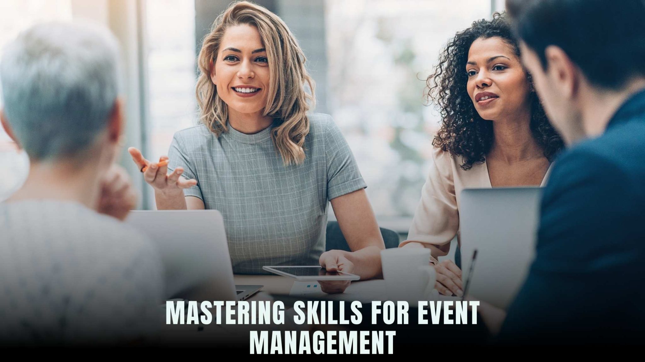 Essential Skills for Event Managers: Navigating the Role - Subscribed.FYI