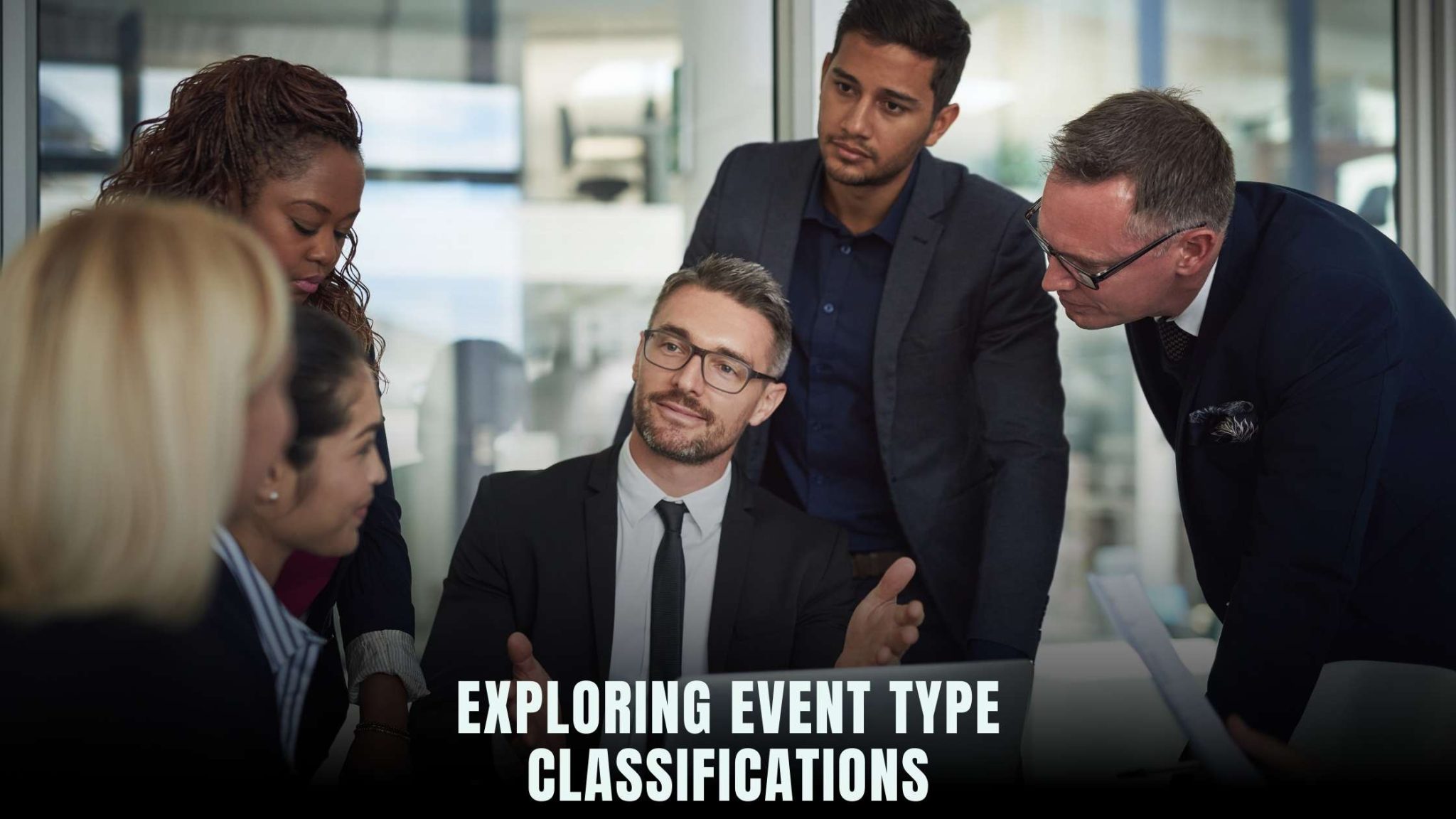 Event Management Classifications: Understanding Types - Subscribed.FYI