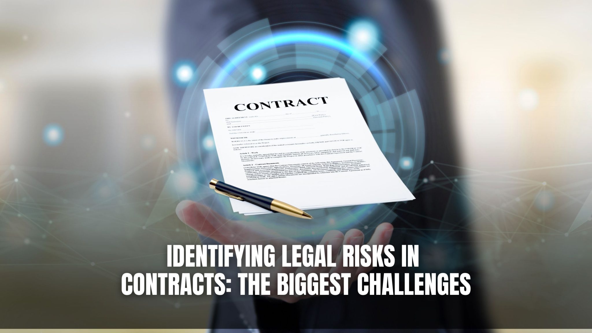 Identifying Legal Risks in Contracts: The Biggest Challenges ...