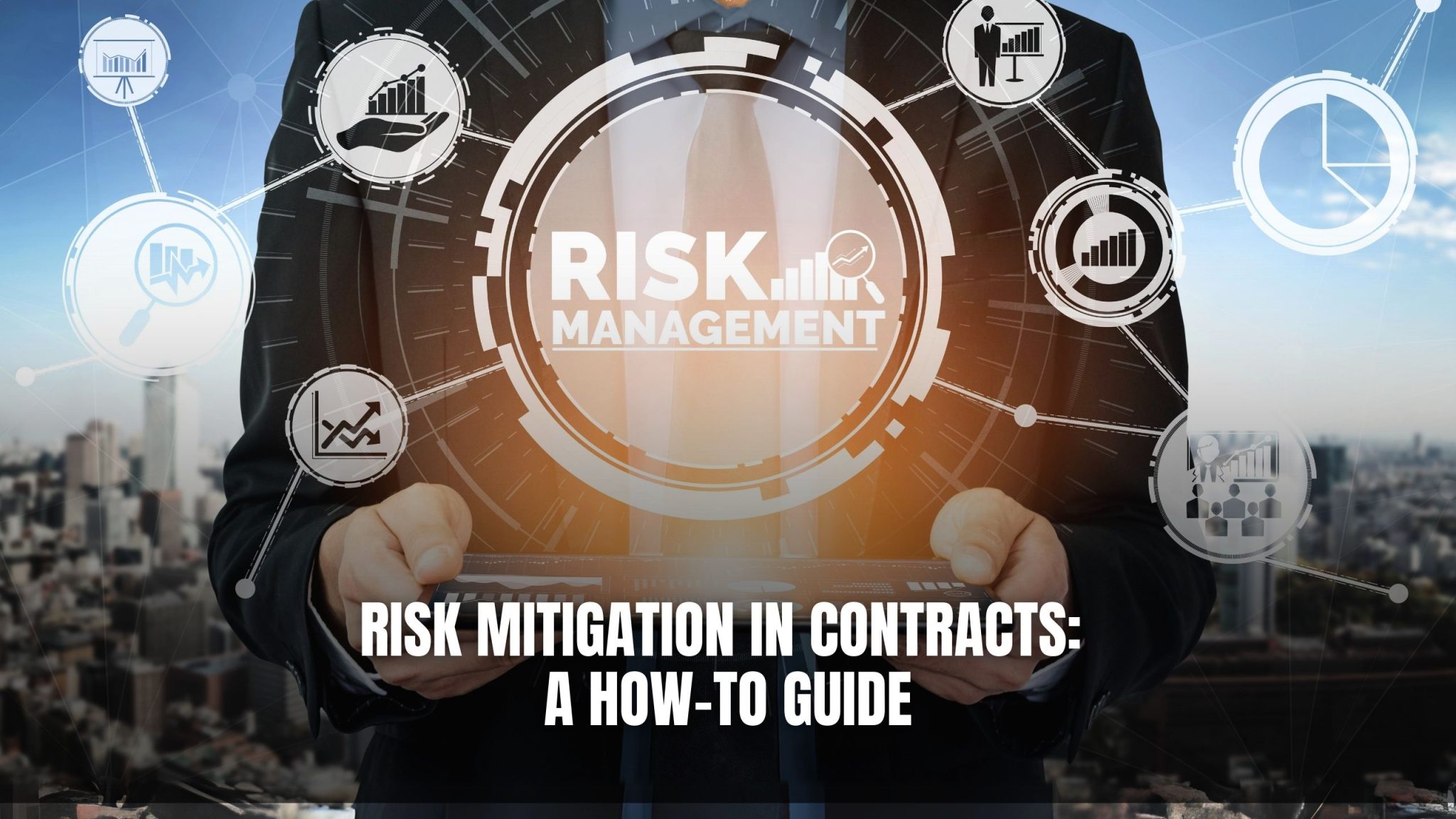 Risk Mitigation in Contracts: A How-To Guide - Subscribed.FYI