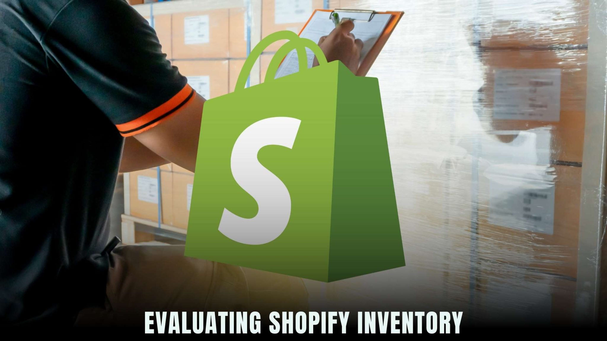 Shopify Inventory Management: Assessing Effectiveness - Subscribed.FYI