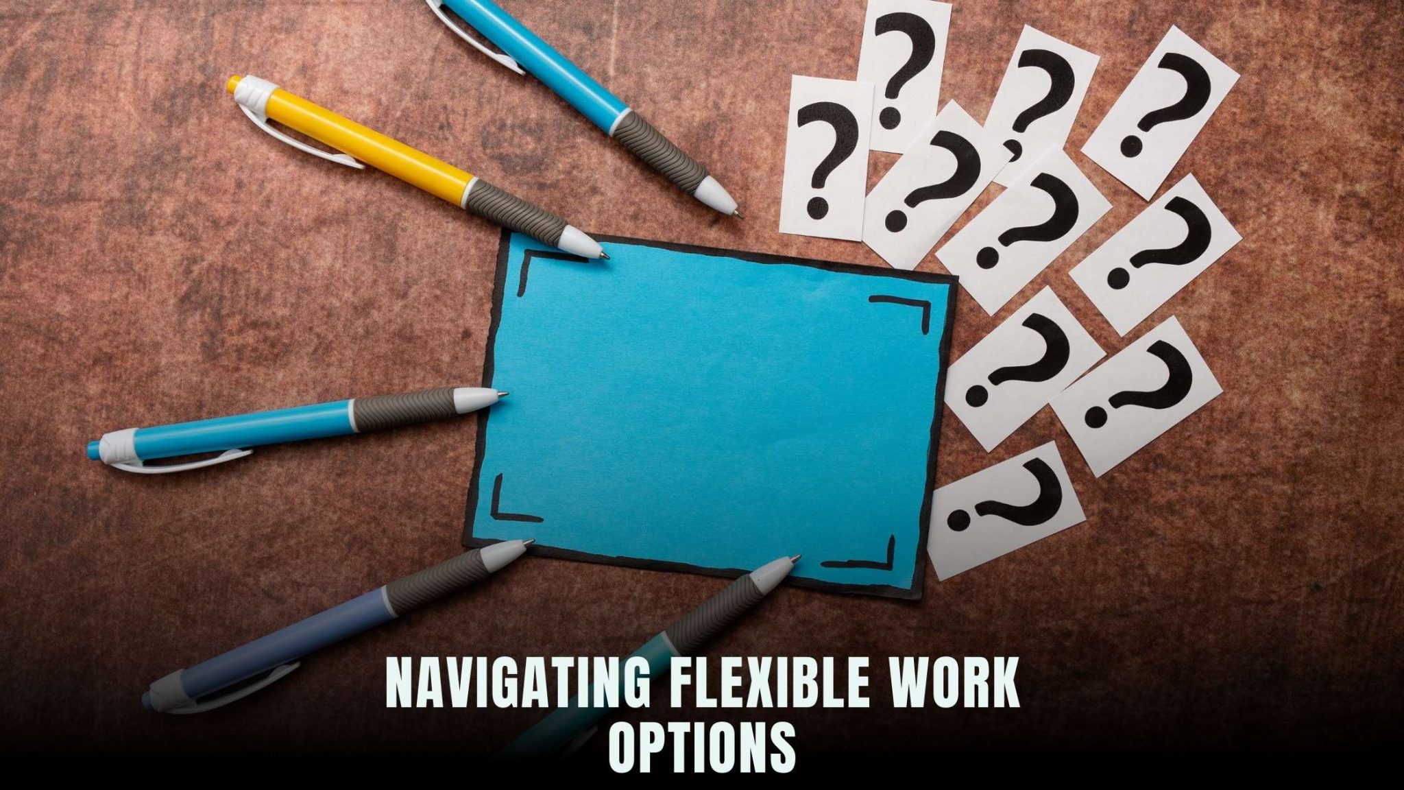 Understanding Flexiwork: Exploring Flexible Work Arrangements ...